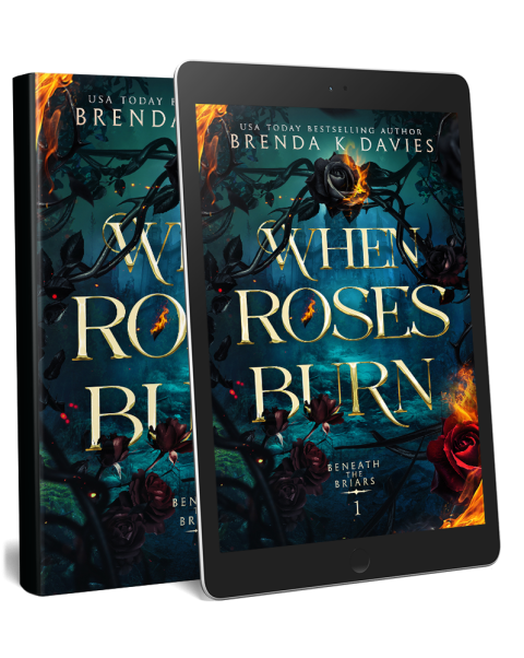 When Roses Burn | Brenda K. Davies